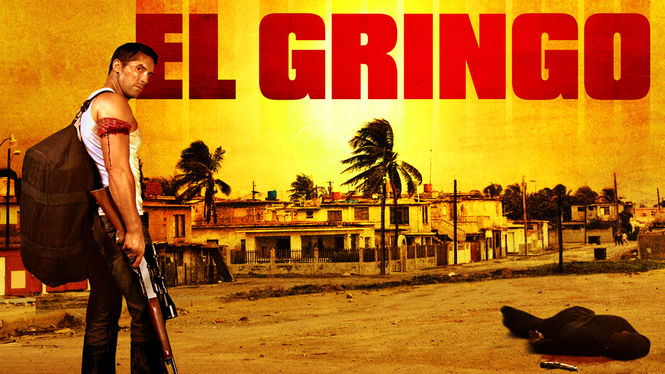 El Gringo Cast